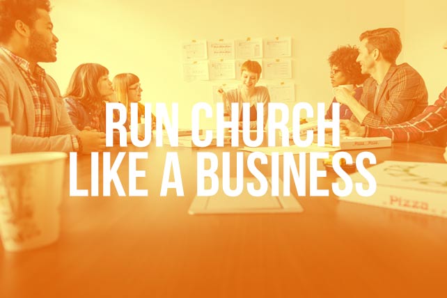 The Church: A Business? - Church of Christ Articles